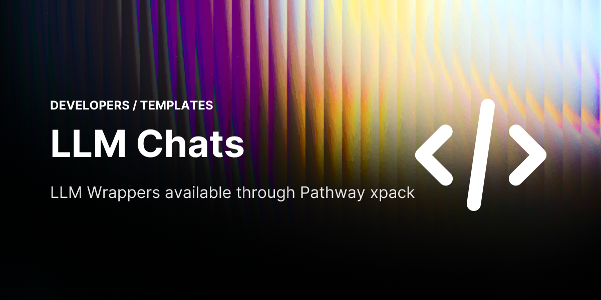 LLM Chats | Pathway