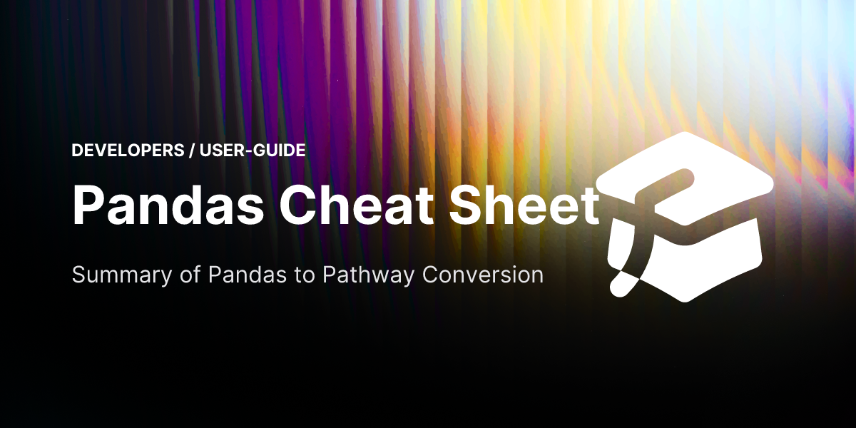Pandas Cheat Sheet | Pathway