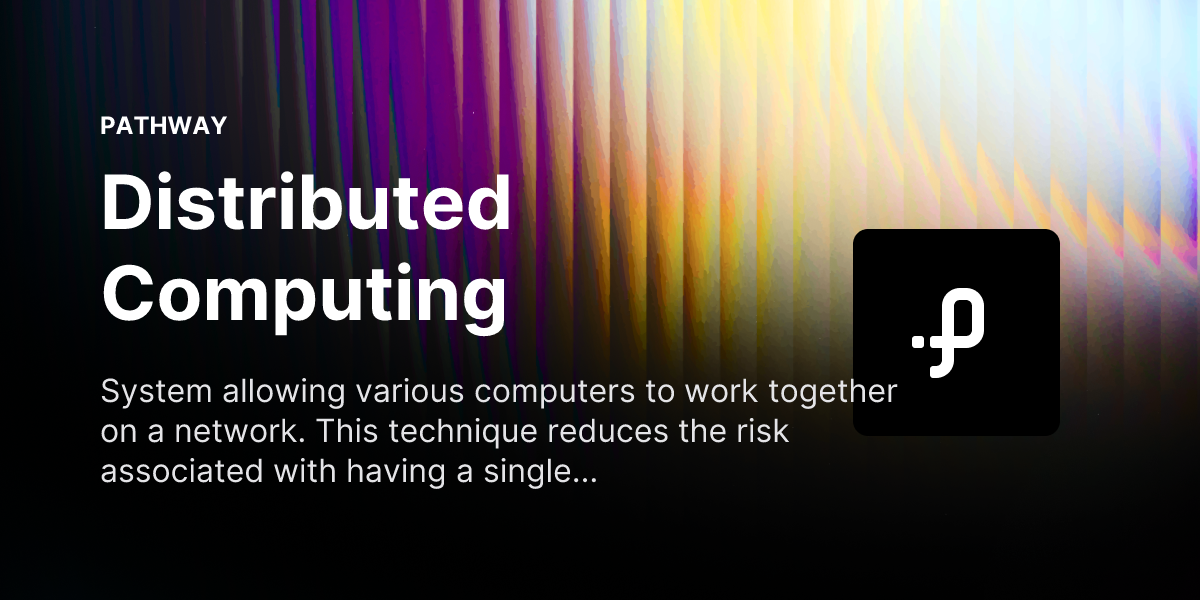 Distributed Computing | Pathway