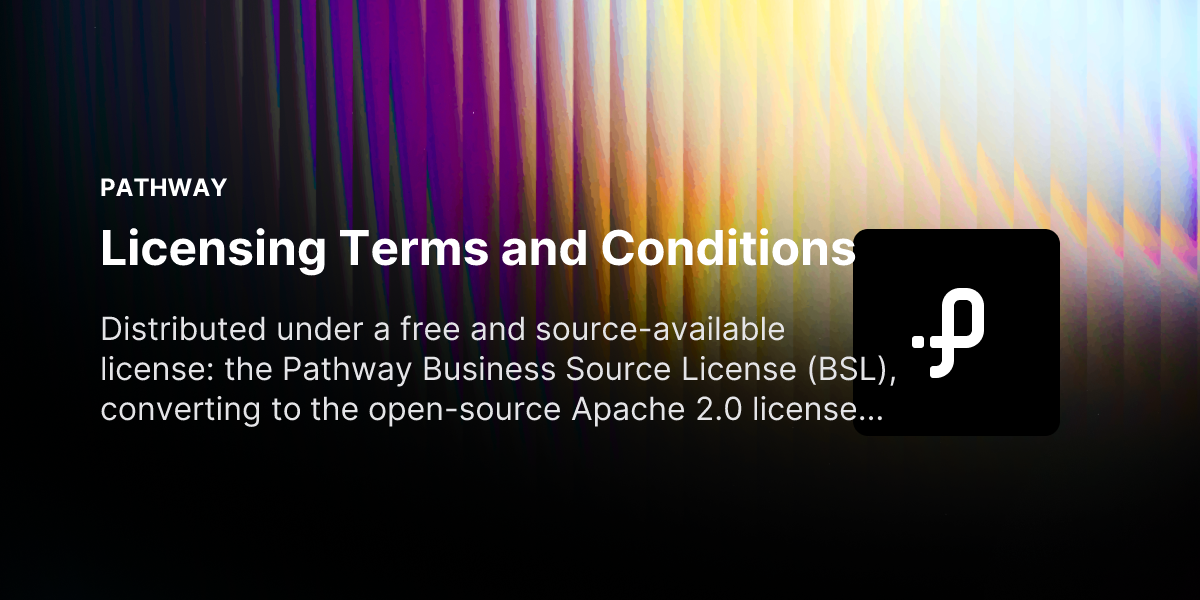 Licensing Terms and Conditions | Pathway