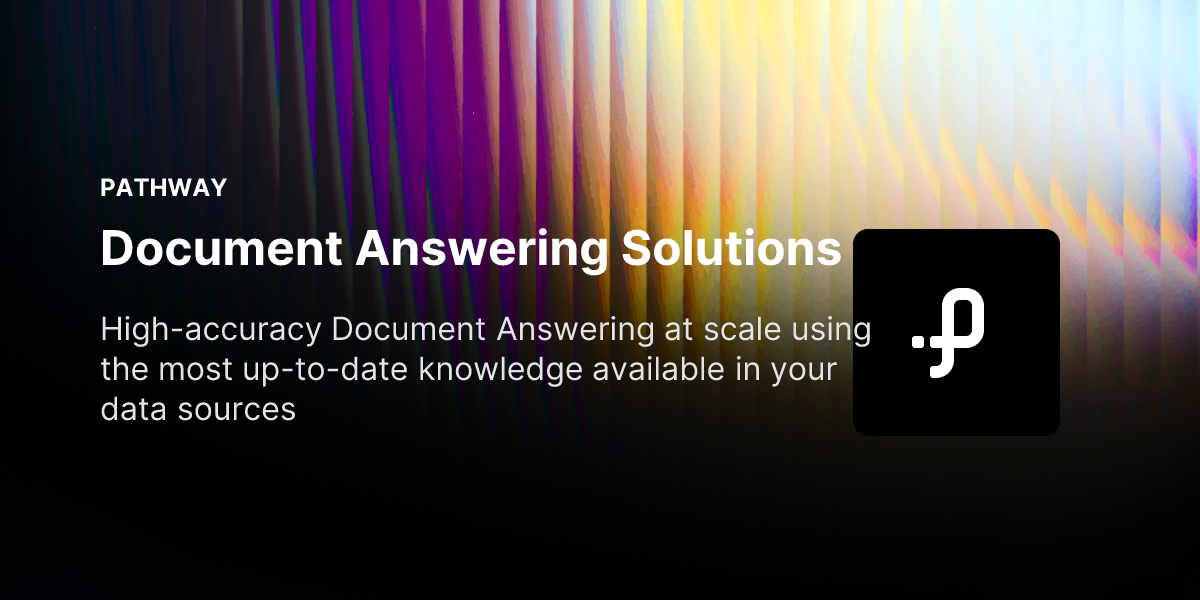 Document Answering | Pathway Solutions