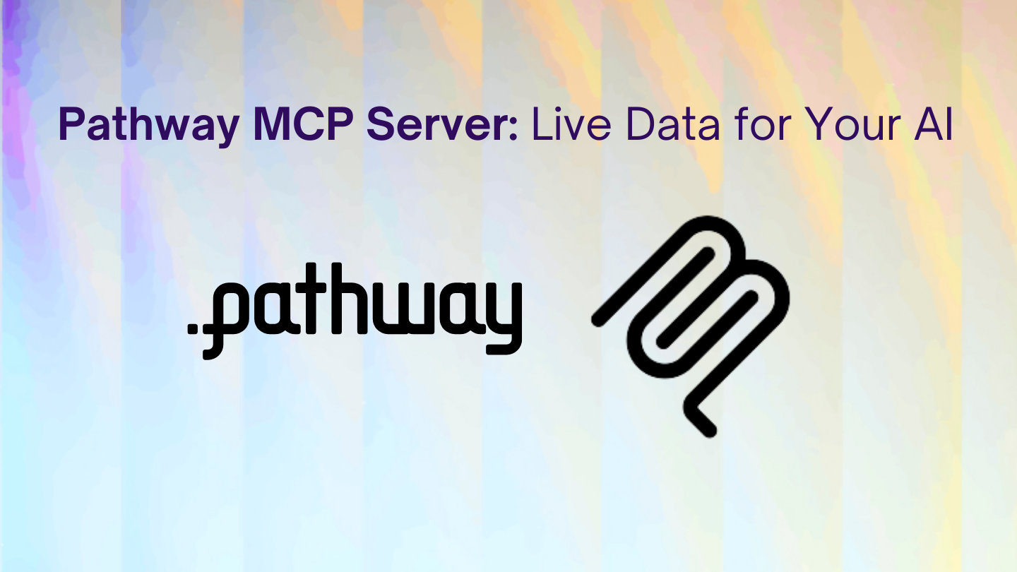 Pathway MCP Server: Live Indexing & Analytics for your Agents